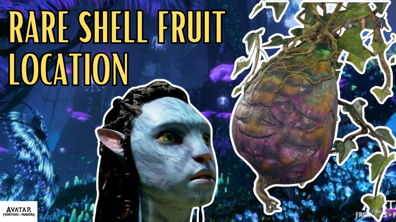 Where To Find Rare Shell Fruit - Avatar Frontiers Of Pandora - YouTube