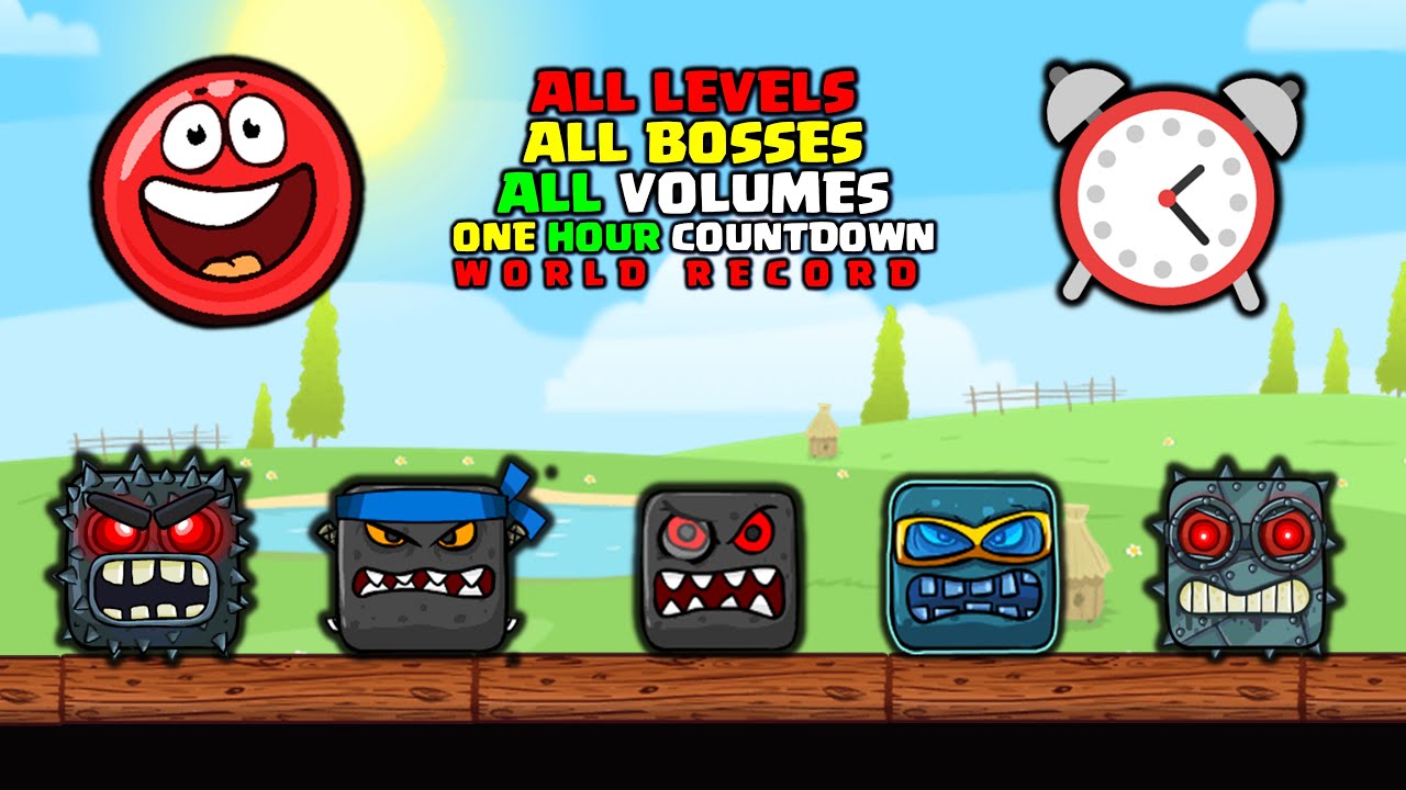 RED BALL 4: ALL LEVELS ALL BOSSES ALL VOLUMES 'ONE HOUR COUNTDOWN ...