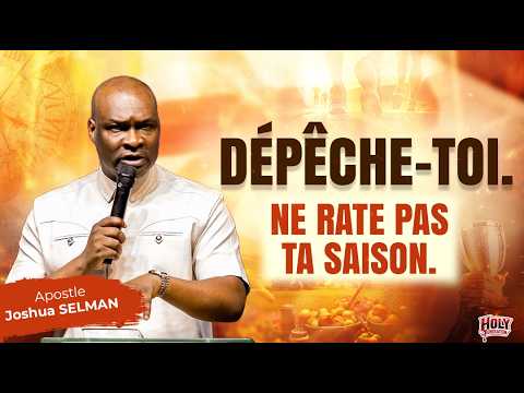 NE RATE PAS TA SAISON || Comment se préparer à l’Appel de Dieu — Apôtre ...