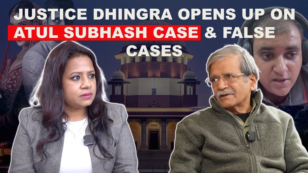JUSTICE S N DHINGRA (FORMER JUDGE DELHI HC) ON ATUL SUBHASH CASE & MISUSE OF LAWS | EKAM NYAAY ...