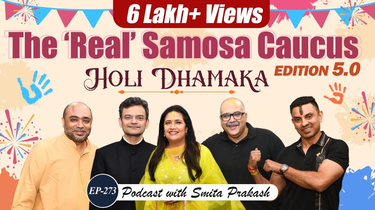 EP-273 | The 'Real' Samosa Caucus 5.0 Edition | Abhijit, A Ranganathan ...