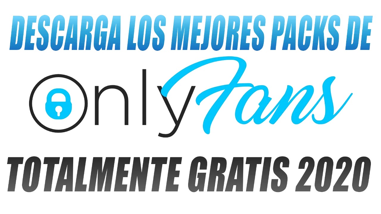 ♦DESCARGAR PACKS DE ONLYFANS GRATIS - DOWNLOAD PACKS OF ONLYFANS FREE♦ ...