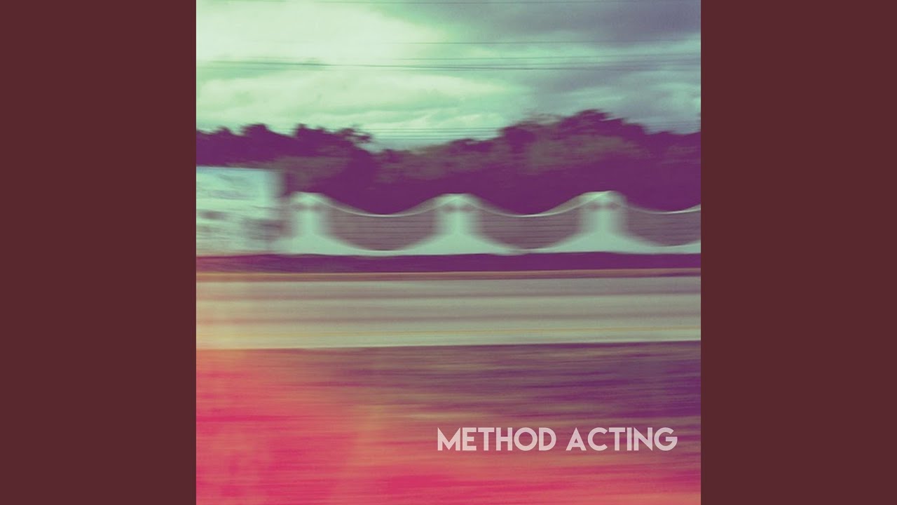 Method Acting - YouTube