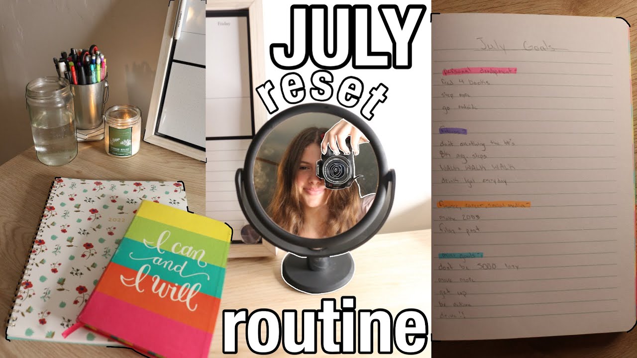 july reset routine | setting goals, reflecting, books, etc - YouTube