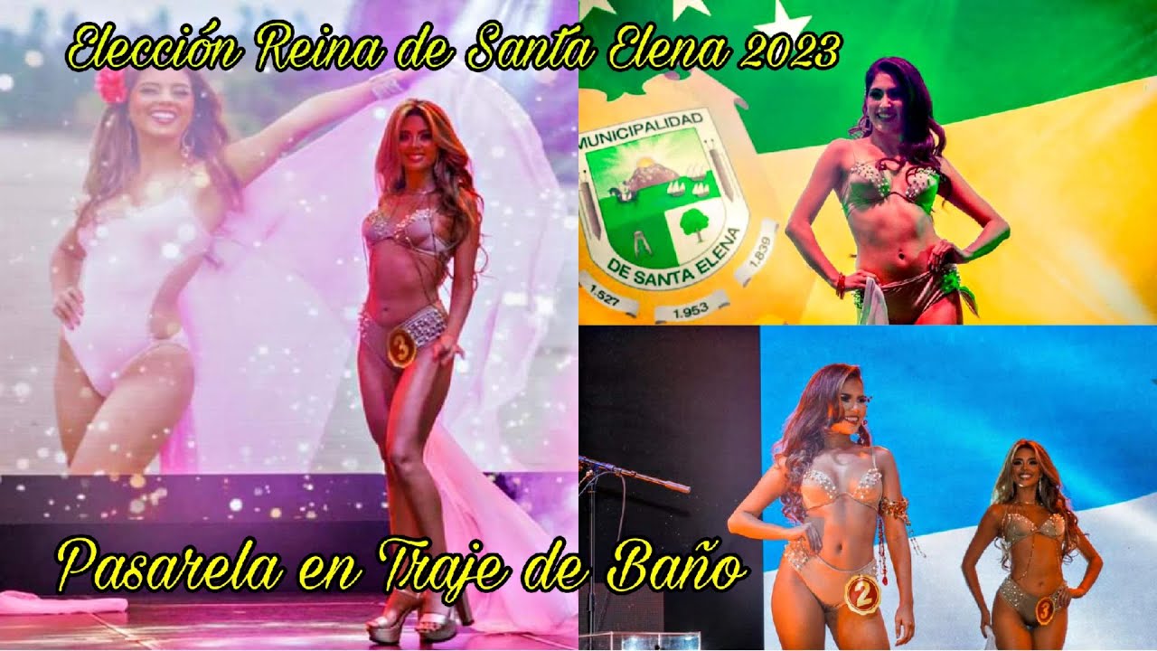 Elección Reina de Santa Elena 2023 👑 Pasarela en Traje De Baño | Salinas - Ecuador 🇪🇨 - YouTube
