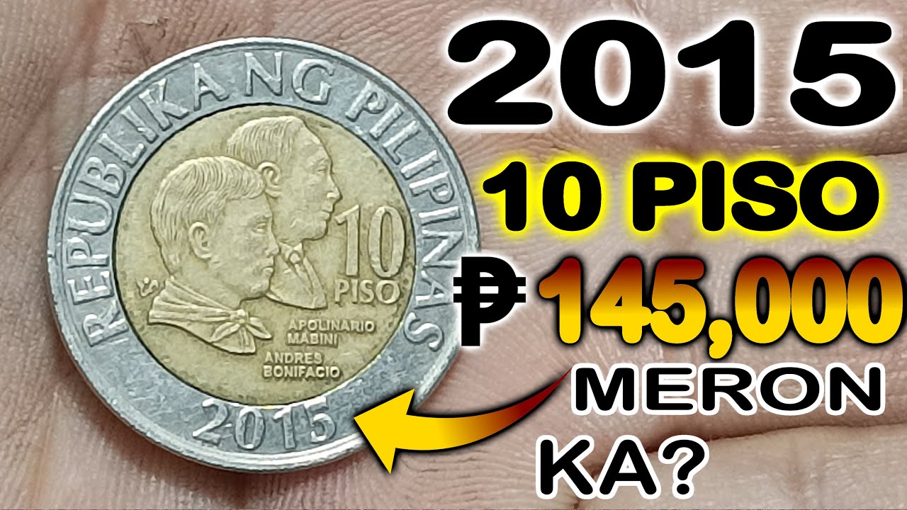 2015 TEN PISO BIMETALLIC COIN BSP SERIES - YouTube