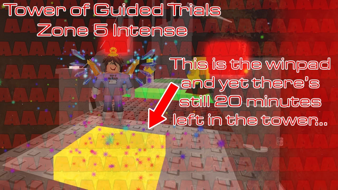 watch me rage at tower of guided trials for 2 hours [Part 2] [Roblox ...