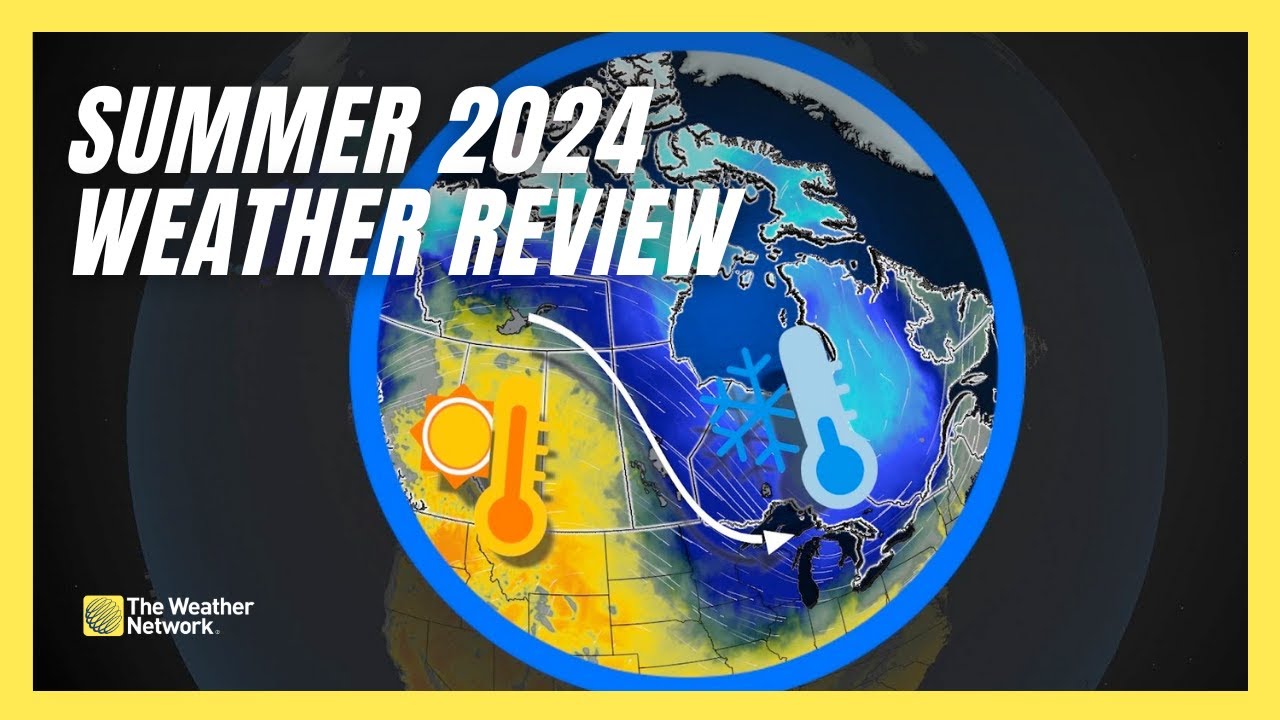 Summer 2024 Weather Review: Rainfall Records, Wildfires, and Heatwaves ...