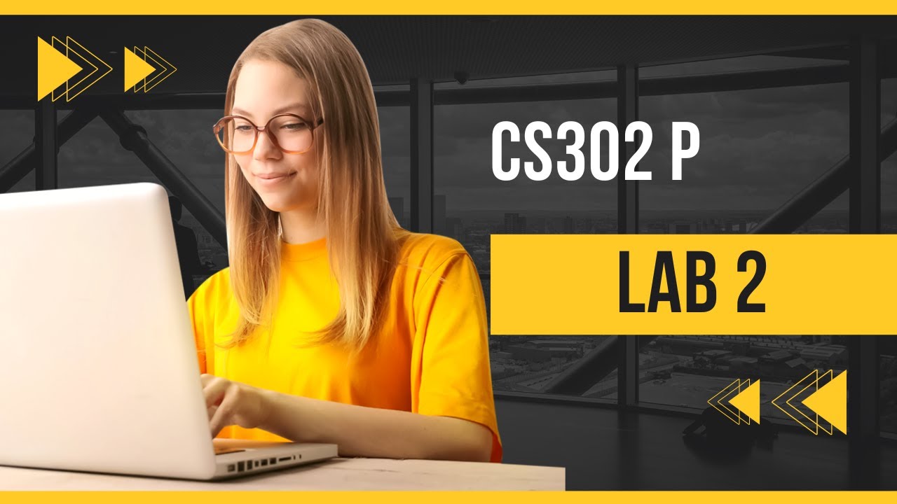 cs302p lab 2|cs302 lab 2 by ash learning #cs302p #cs302 #cs302gdb #vu #dld - YouTube