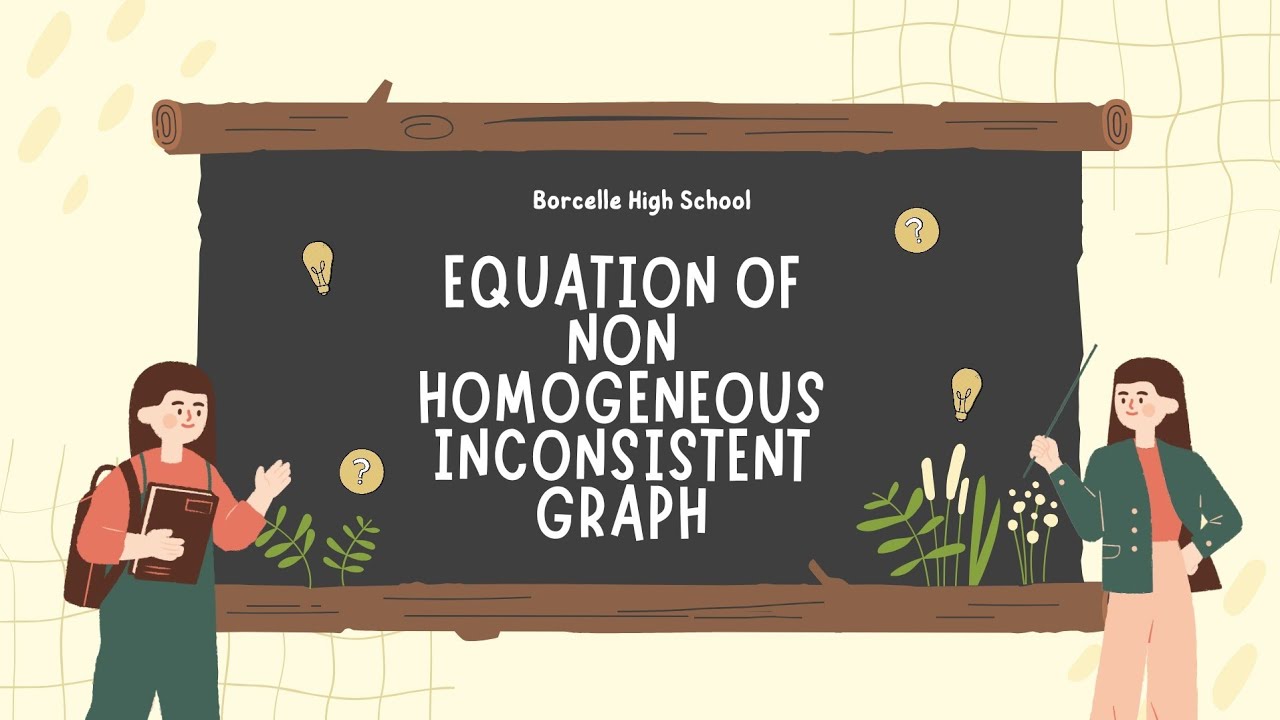 Unraveling the Mystery of #Non-Homogeneous Graph - YouTube