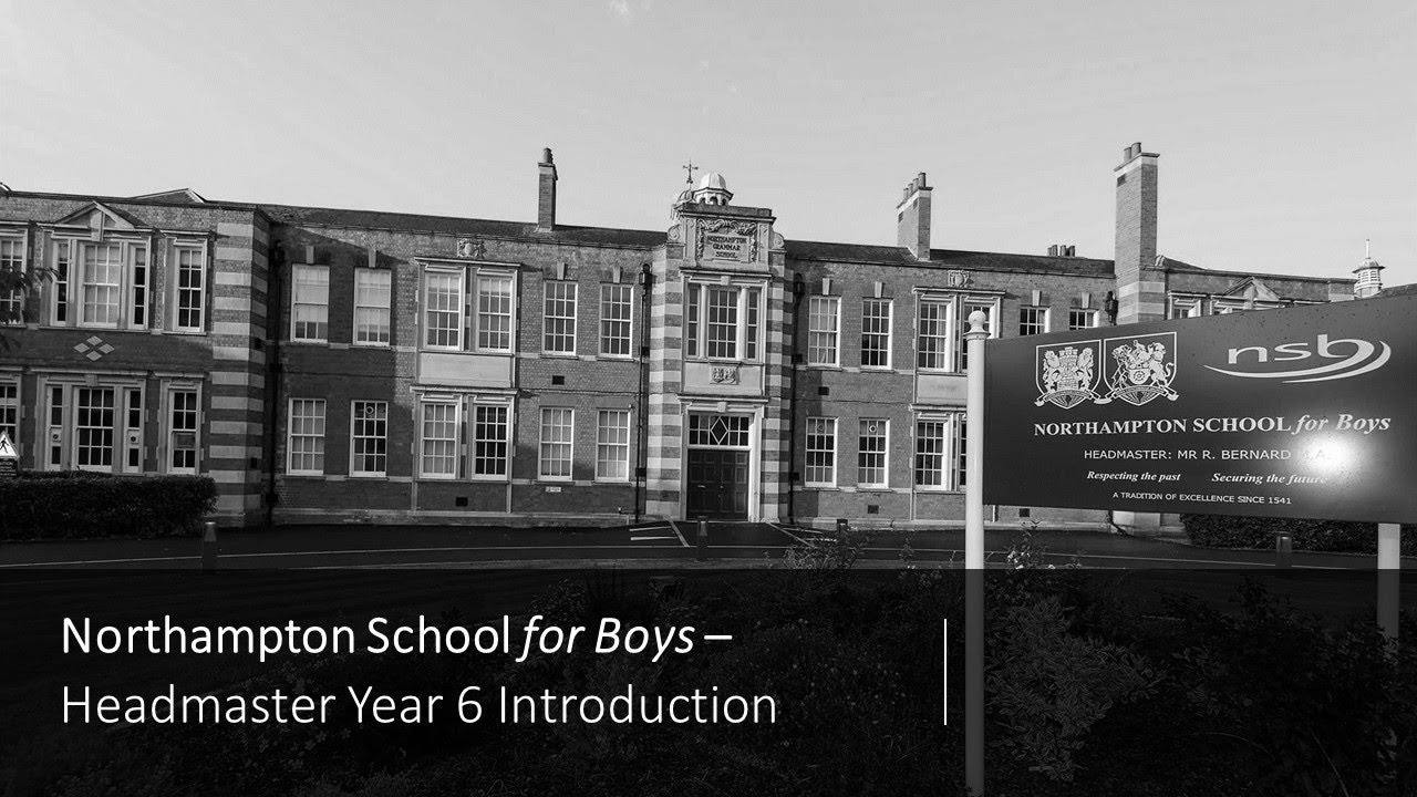 northampton-school-for-boys-headmaster-year-6-induction-video-youtube