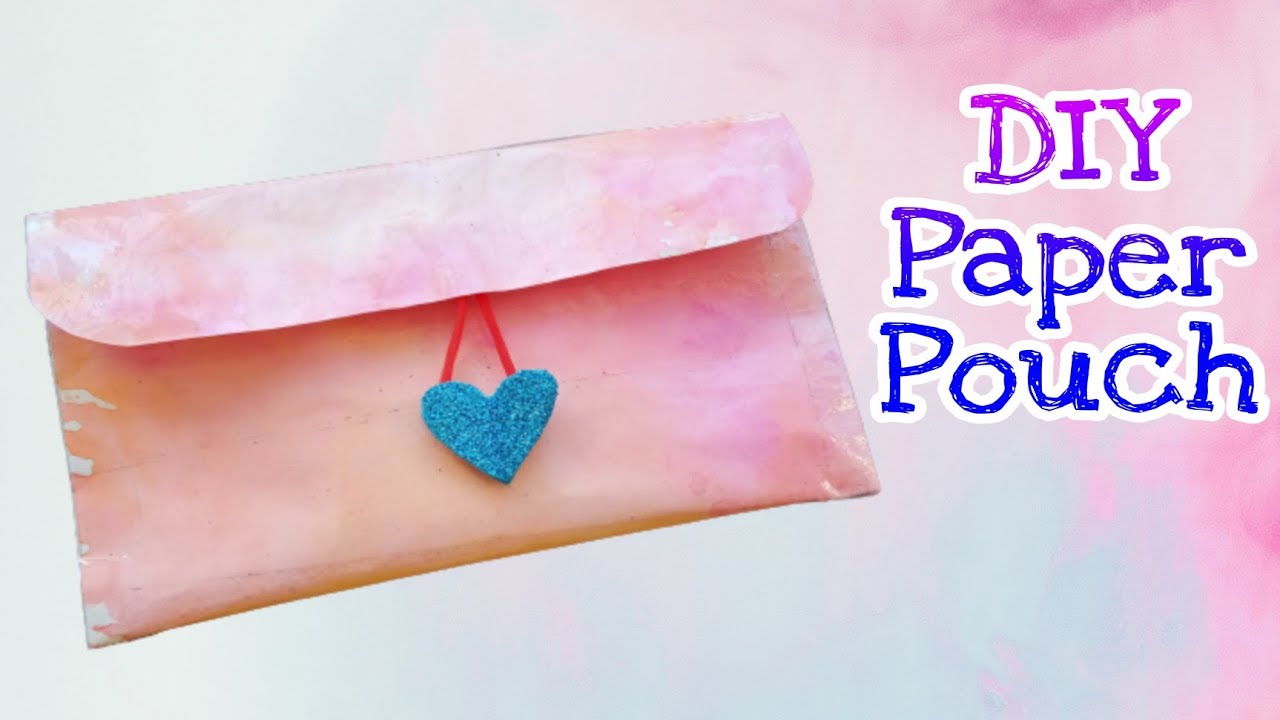 DIY - Paper Pouch /DIY Pencil Case / How To Make Beautiful Paper Pouch ...
