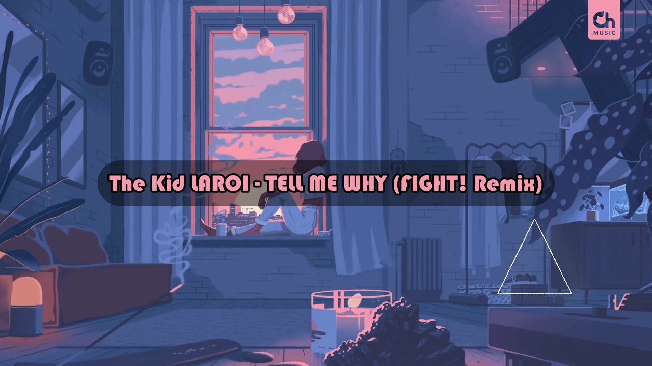The Kid LAROI - TELL ME WHY (FIGHT! Remix) [Lyrics] - YouTube