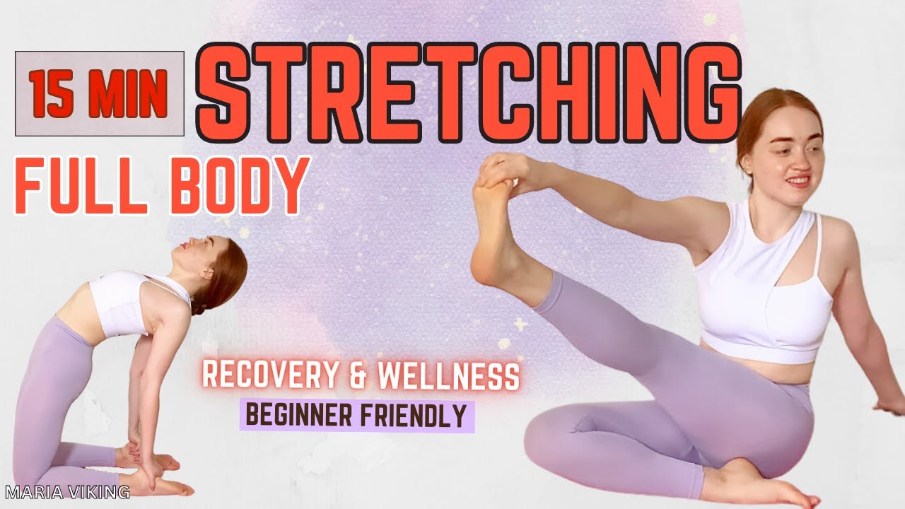 15 Minute Full Body Stretching - Daily Stretching, Mobility ...