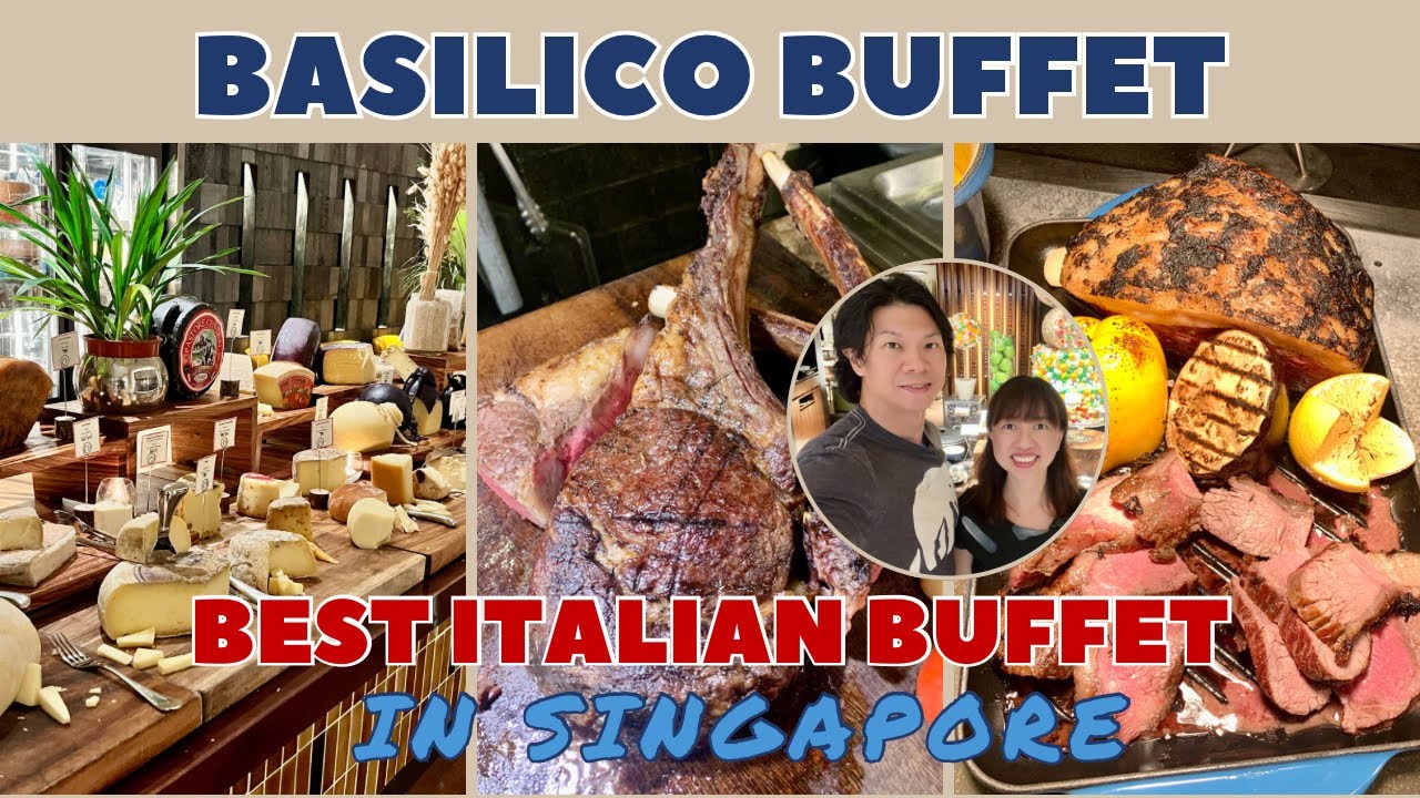 Amazing food experience at one of the best Italian buffets in Singapore ...