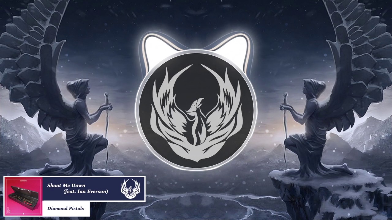 [Future Bass] Shoot Me Down (feat. Ian Everson) - Diamond Pistols - YouTube