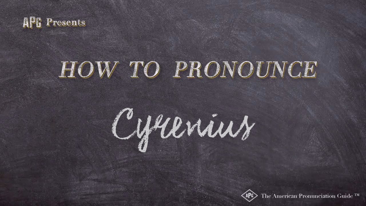 How to Pronounce Cyrenius (Real Life Examples!) - YouTube