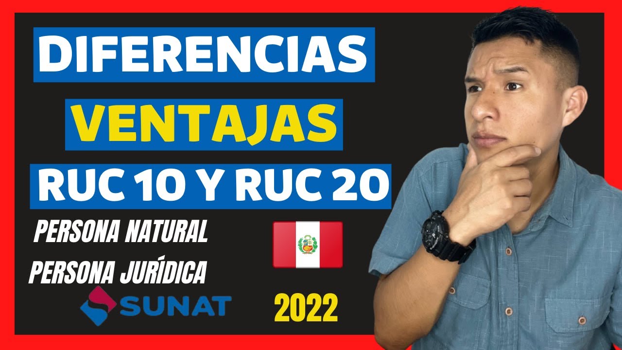 💥 DIFERENCIA ENTRE RUC 10 Y RUC 20 🤔 ¿CUÁL ELEGIR? PERSONA NATURAL O ...
