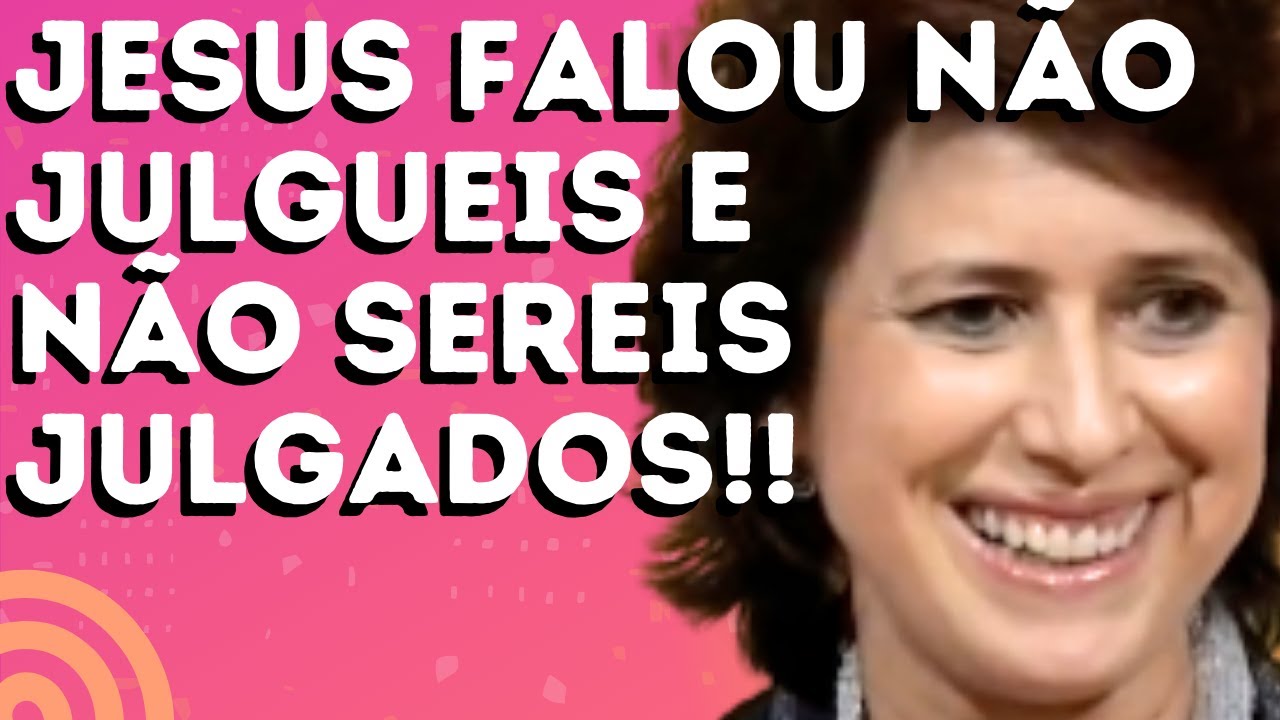 JESUS FALOU NÃO JULGUEIS E NÃO SEREIS JULGADOS!! - Grupo de Oração com ...