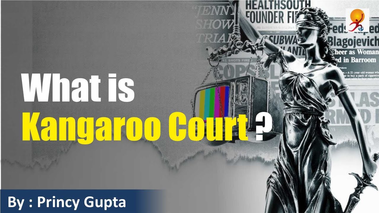 What is Kangaroo Court ? | Media Trial - YouTube
