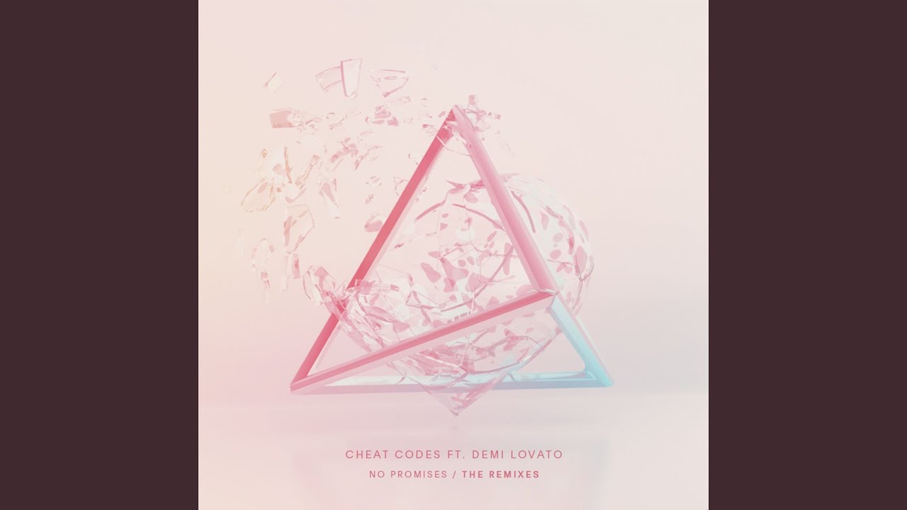 No Promises (feat. Demi Lovato) [Ashworth Remix] - Cheat Codes: Song ...