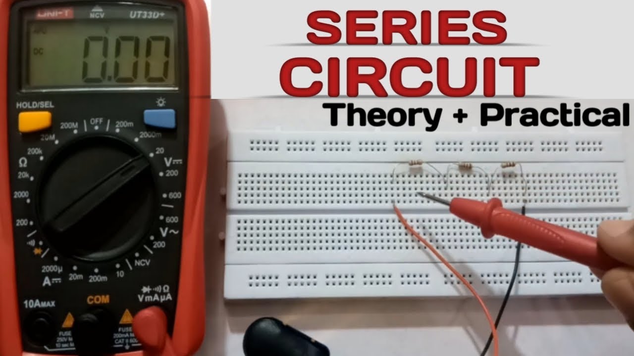 Series Circuit | Series connection | Series Circuit Explained ...