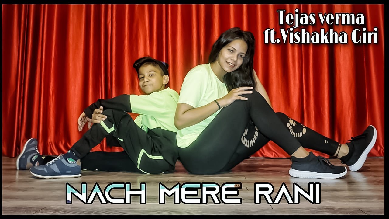 Nach Mere Rani || Tejas Varma Ft.Vishakha Giri || Legend Dance Academy - YouTube