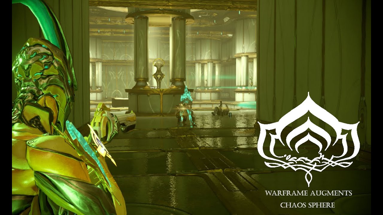 Warframe- Augments- Chaos Sphere - YouTube