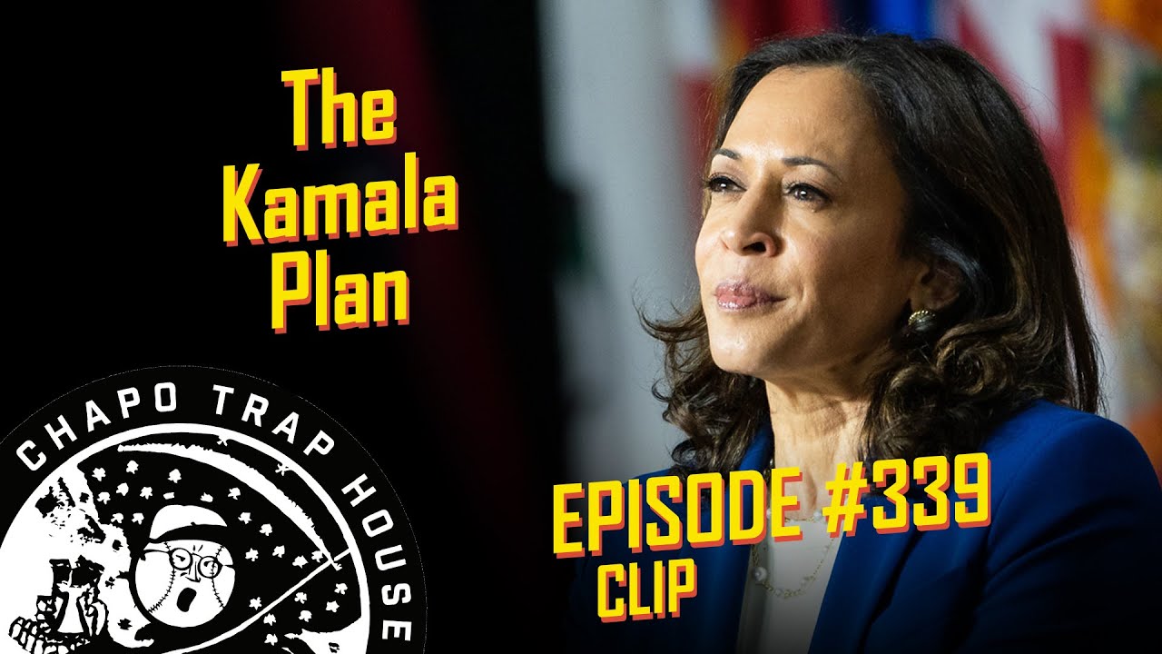 The Kamala Plan | Chapo Trap House | Episode 339 CLIP - YouTube