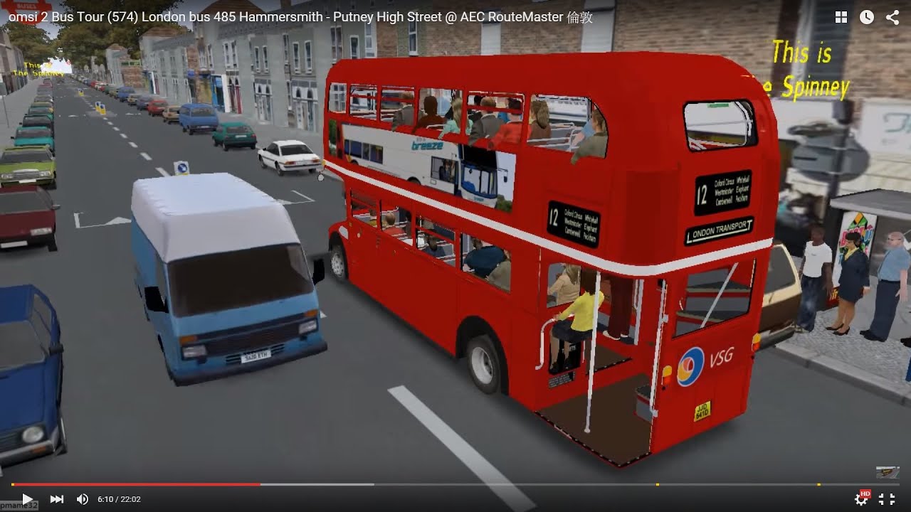 omsi 2 tour (574) LHD London bus 485 Hammersmith - Putney High Street ...