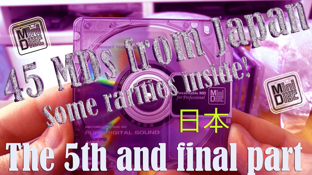 Unboxing 45 MDs (minidiscs) from the Japanese Domestic Market - the 5th ...