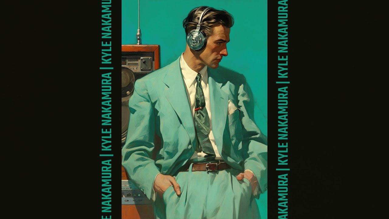 KYLE NAKAMURA | gentleman - YouTube