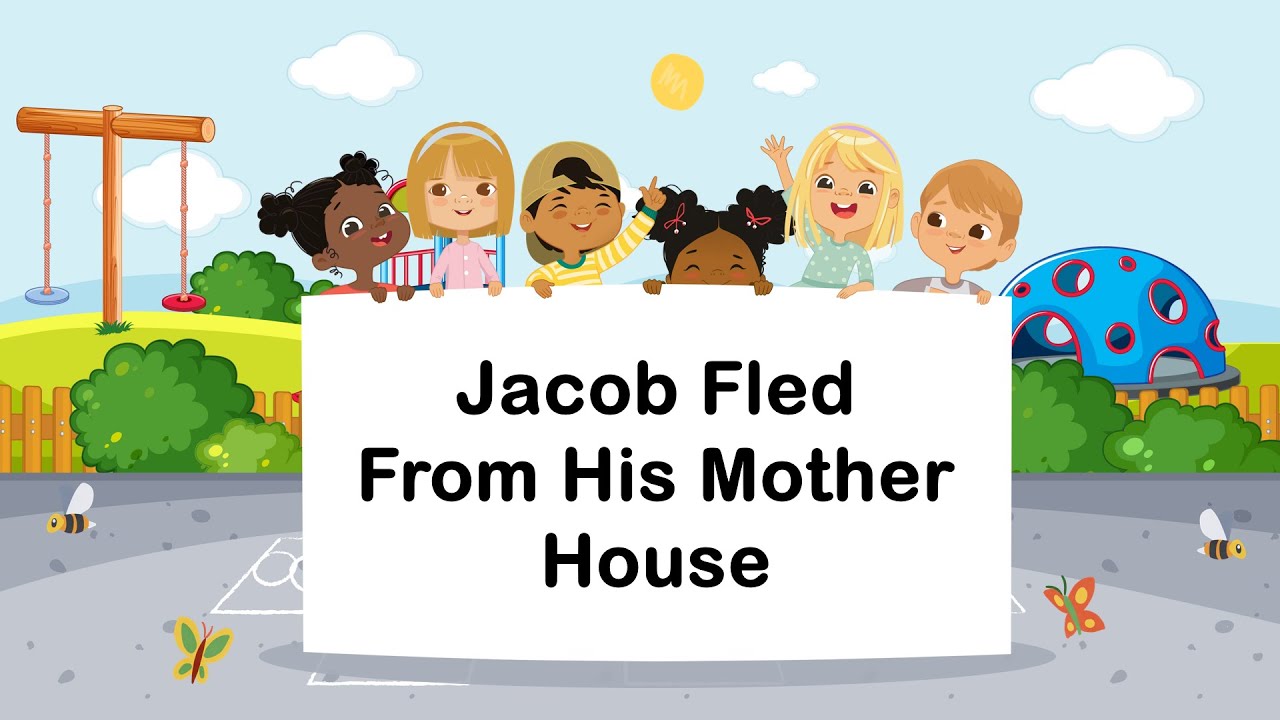 "Jacob Fled From His Mother House" | Children Morning Worship | April ...