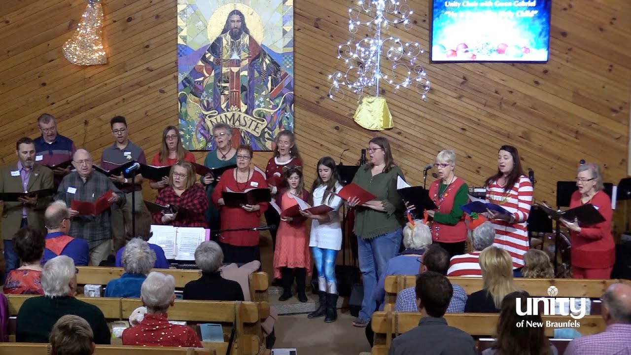 "He Is Born The Holy Child," Unity Choir (12-16-18) - YouTube