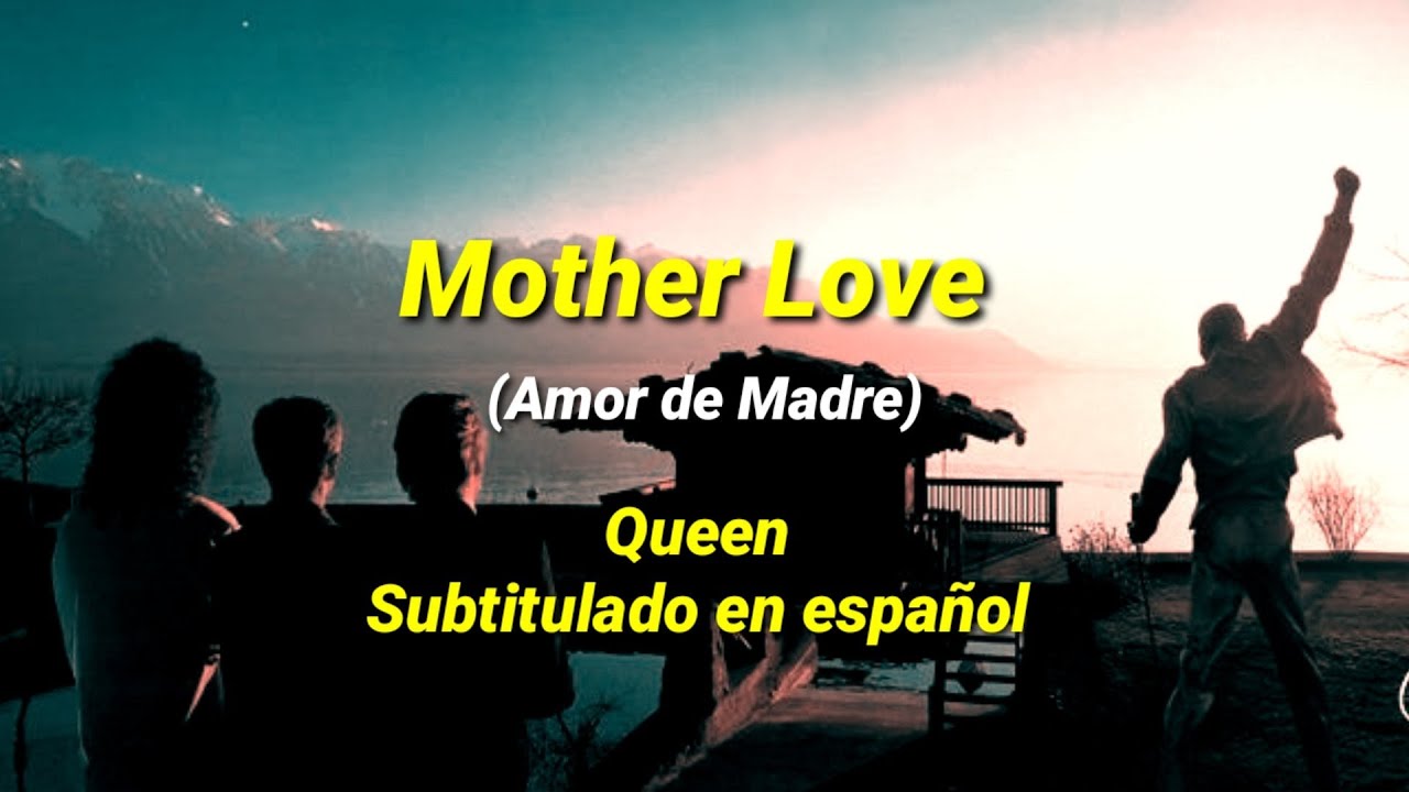 Queen - Mother Love | Subtitulado/Letra en Español - YouTube