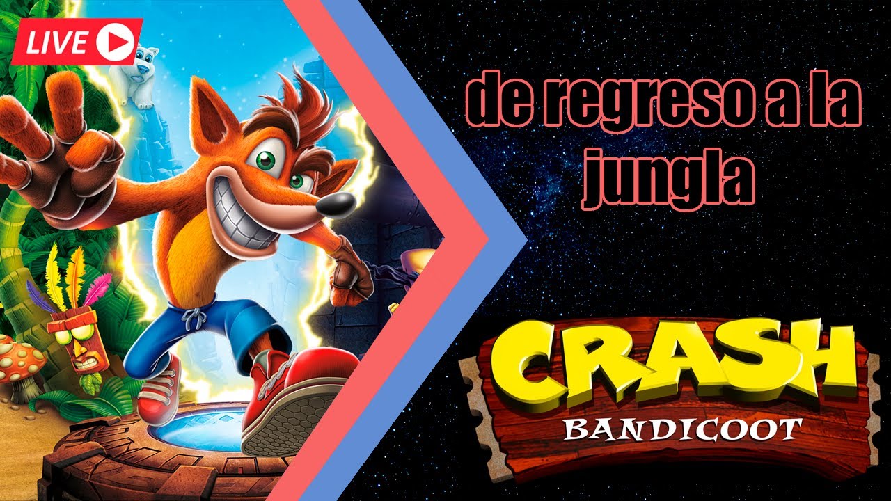 CRASH BANDICOOT - Jugando con la BANDA! - YouTube