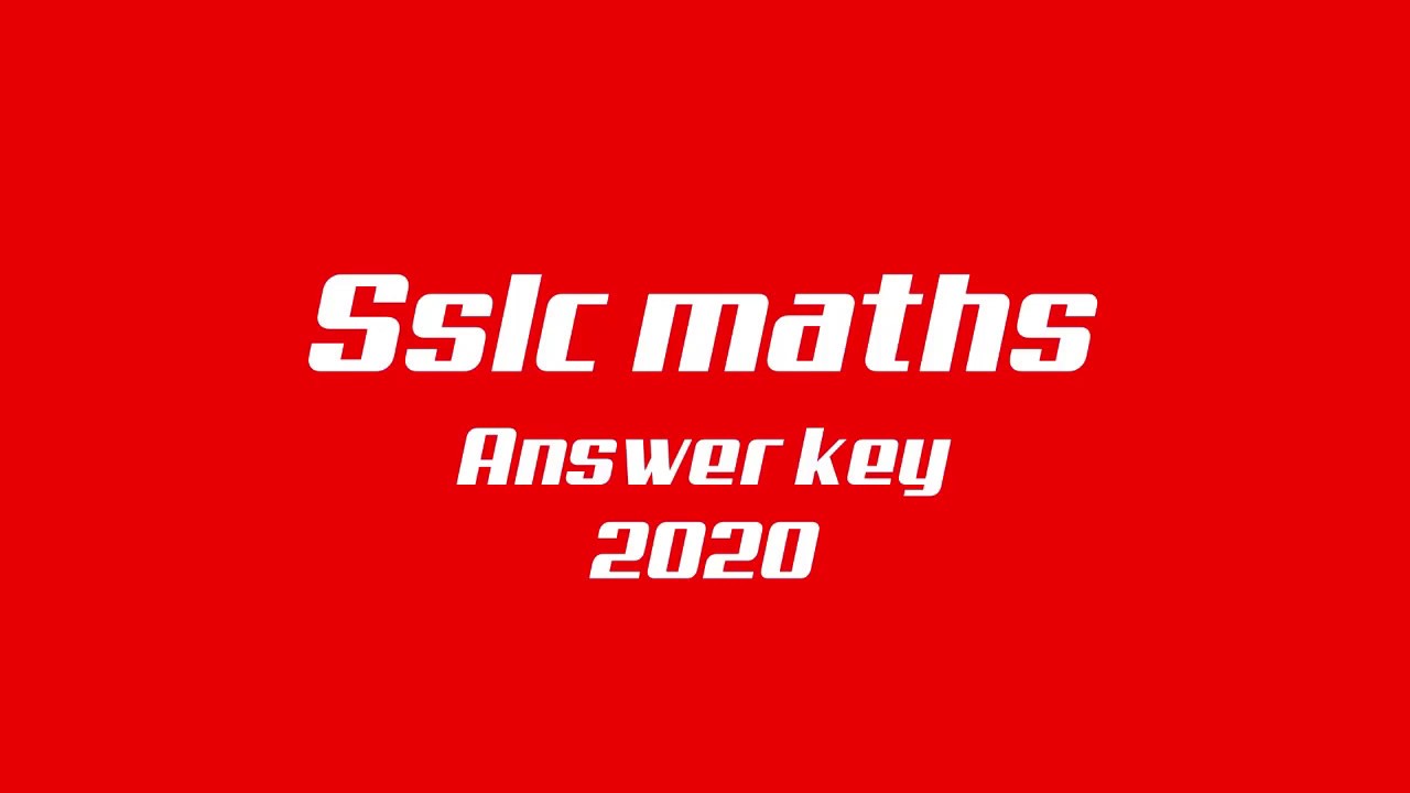 SSLC Maths Answer Key 2020 YouTube sslc-maths-answer-key-2020-youtube