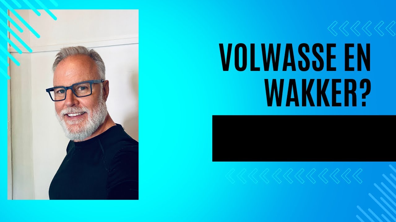 Volwasse en Wakker? • Philip Liebenberg - YouTube