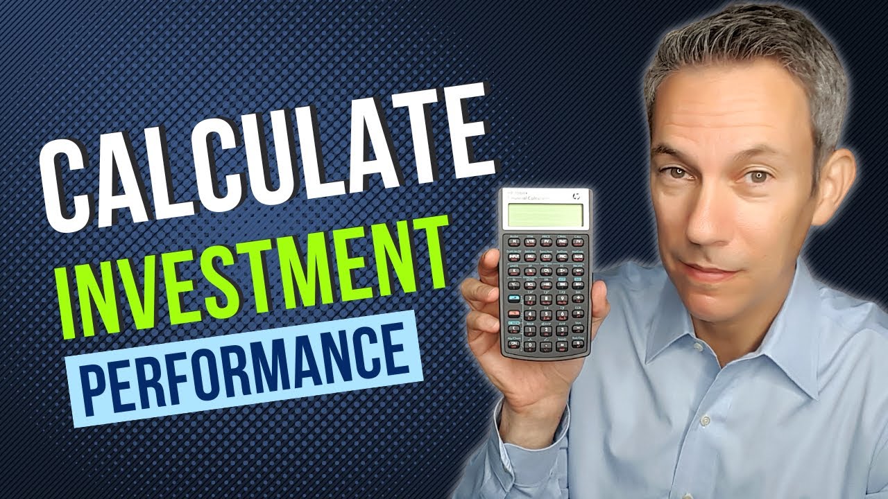 How To Calculate Investment Performance YouTube How To Calculate Investment Performance YouTube