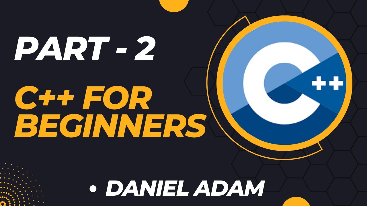 Part 2 Mastering C Basics Increment Decrement Loops Conditional Statements Daniel Adam