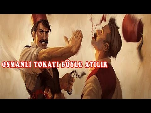 OSMANLI TOKADI BÖYLE ATILIR