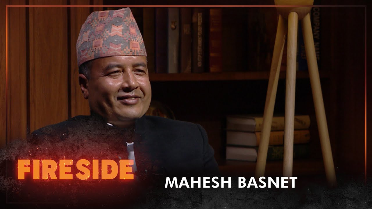Mahesh Basnet, Leader, NCP (Oli Faction) - Fireside | 11 January 2021 ...