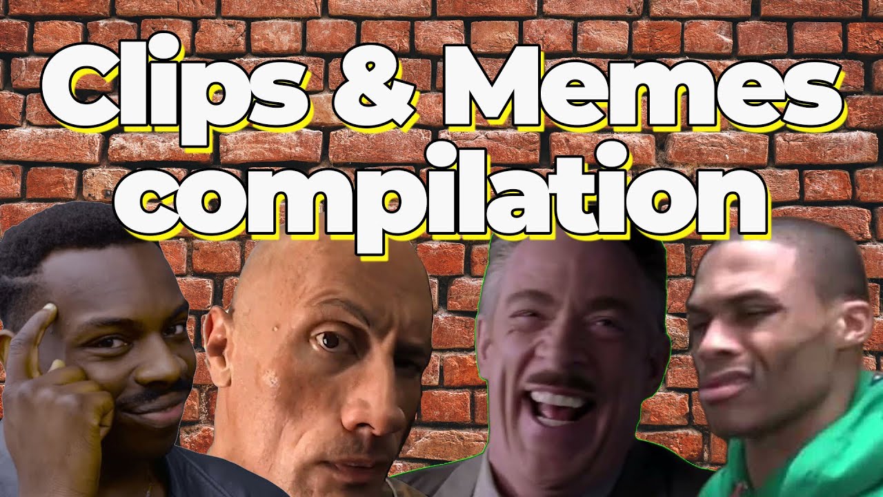 +100 Clips and Memes Compilation The Best Collectión - YouTube