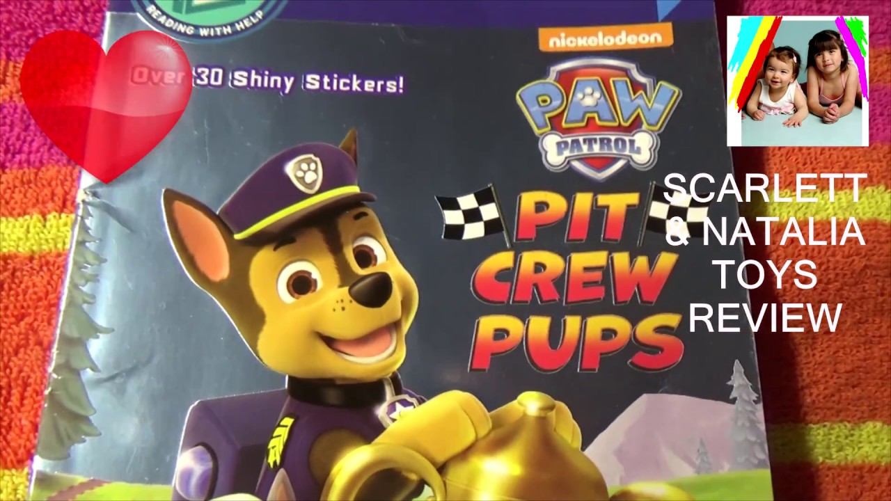 PAW PATROL - Pit Crew Pups - BOOK - Read Aloud - YouTube
