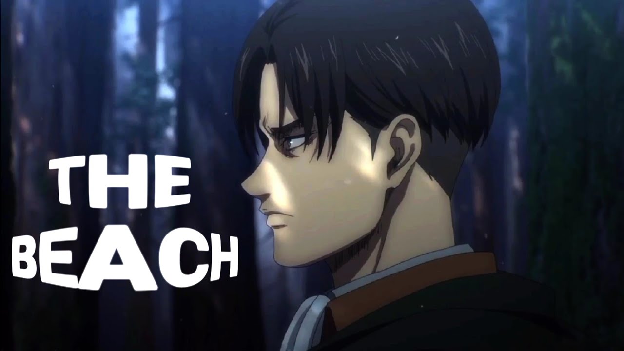 『The Beach 』Attack on Titan💔 『AMV/EDIT 』@neptun. - YouTube