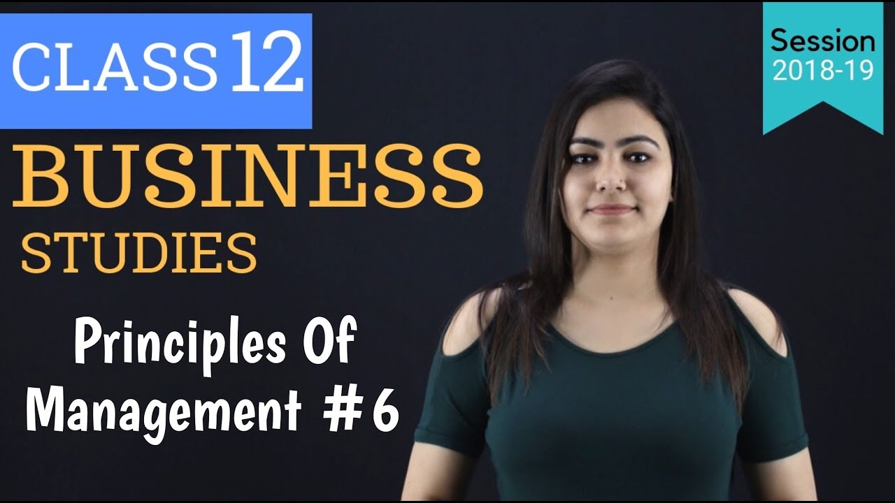 Business Studies- class 12- Principle of Management - YouTube