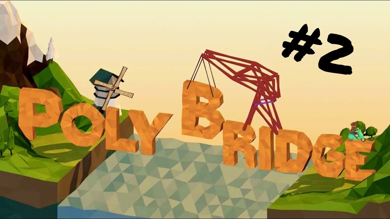 Poly Bridge #2 - YouTube