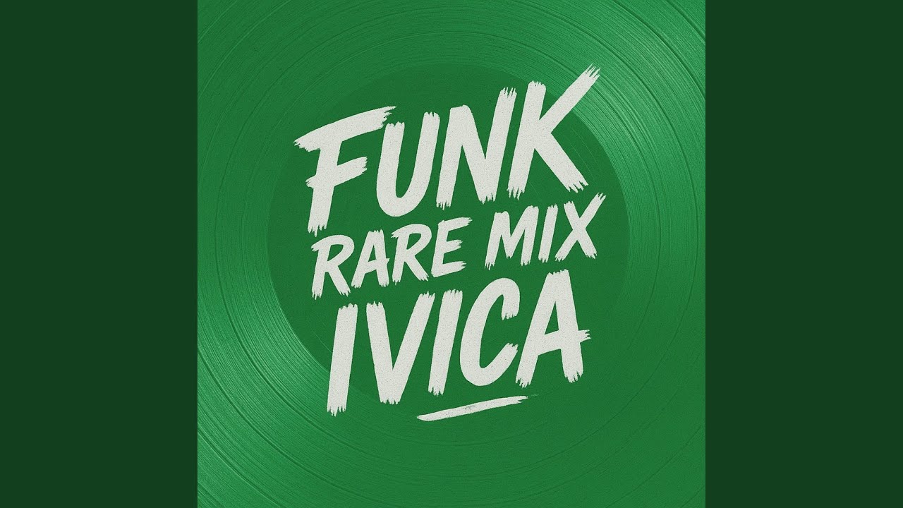 Funk Rare Mix Ivica (100) - YouTube