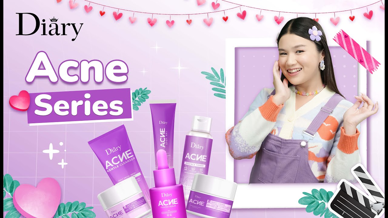 Diary Acne Series - YouTube
