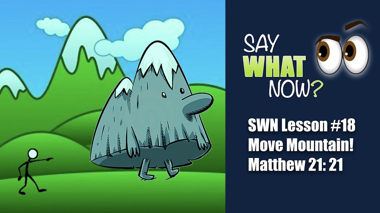SWN Lesson #18: Move Mountain - YouTube